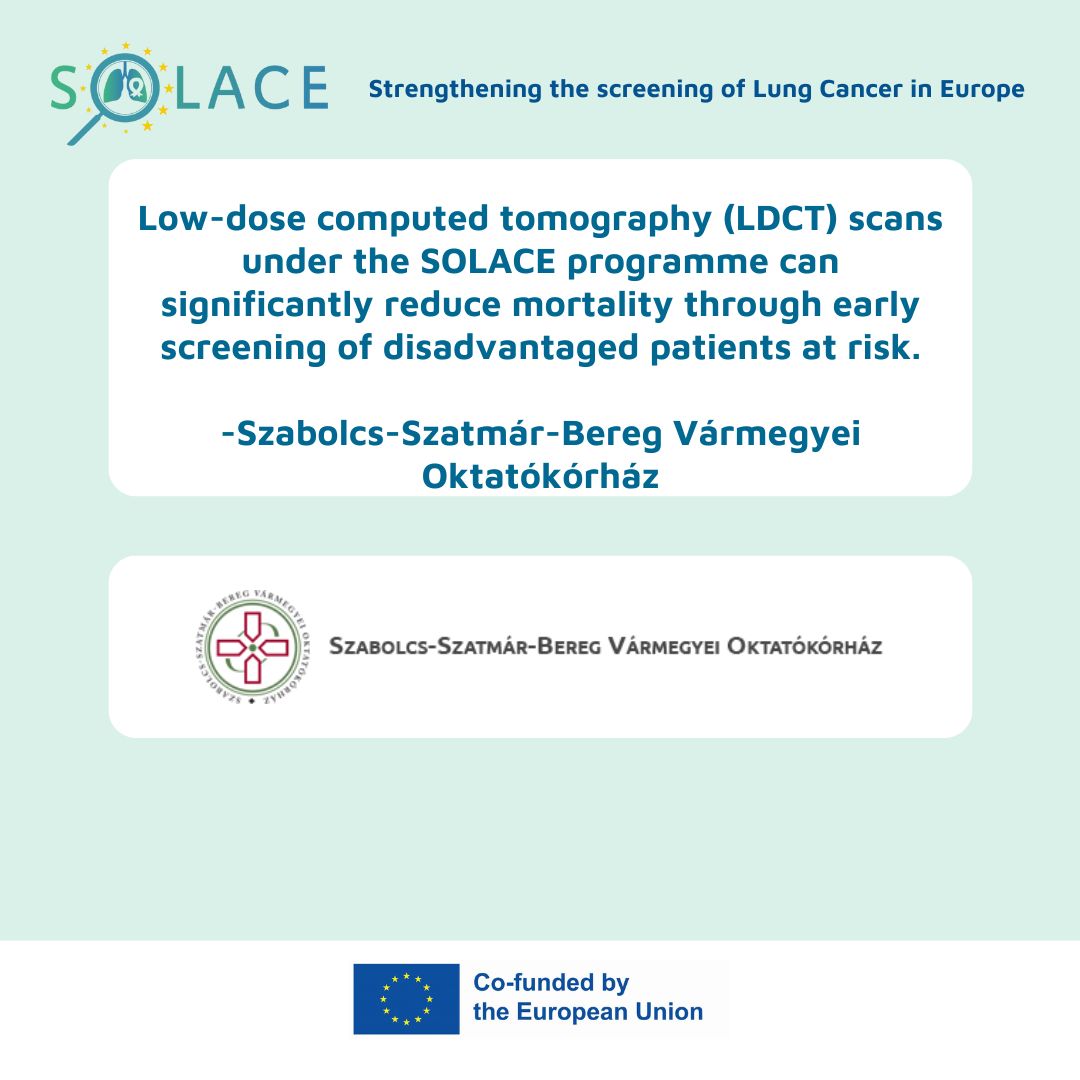 Szabolcs-Szatmár-Bereg Vármegyei Oktatókórház on SOLACE project and lung cancer screening in ...